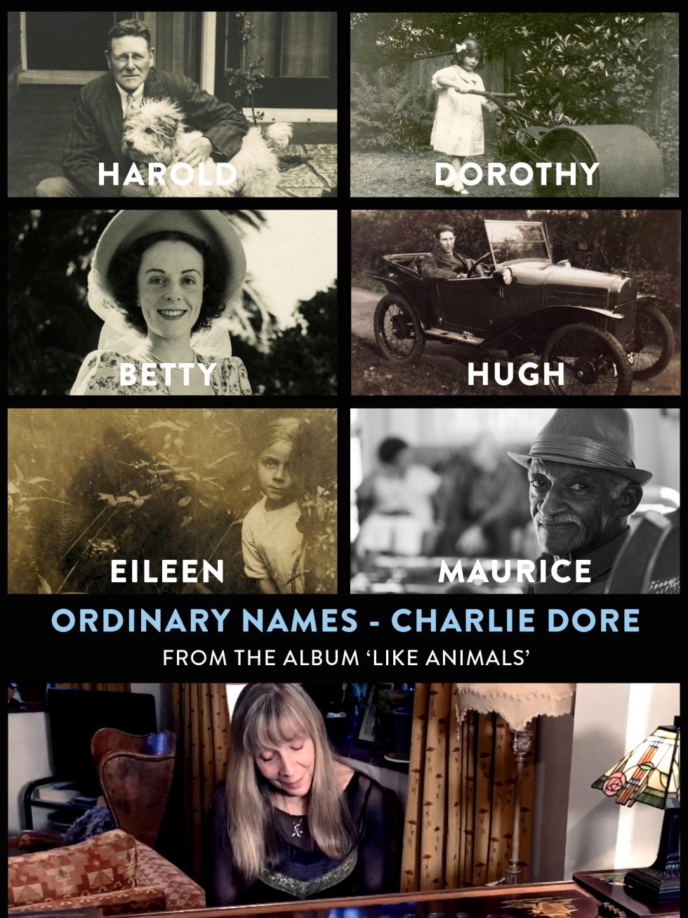 Ordinary Names – Charlie Dore’s brand new video | From The Whitehouse